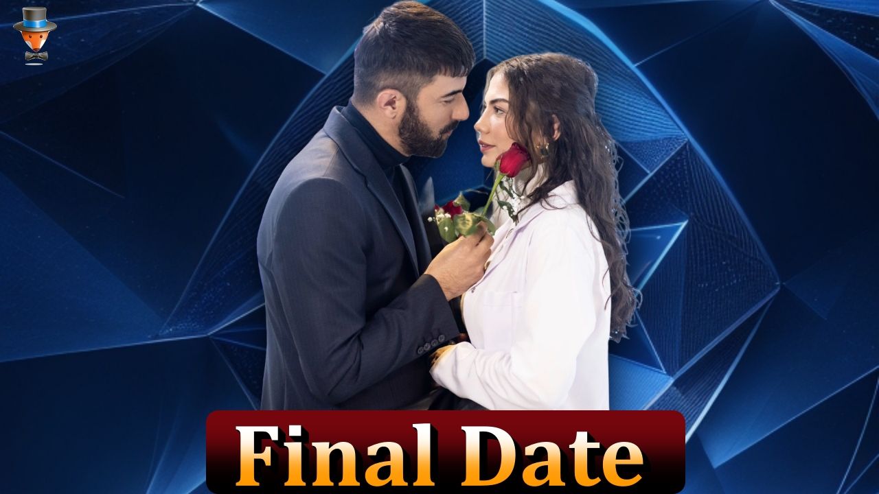 “My name is Farah” finale date | Turkish Series: Teammy